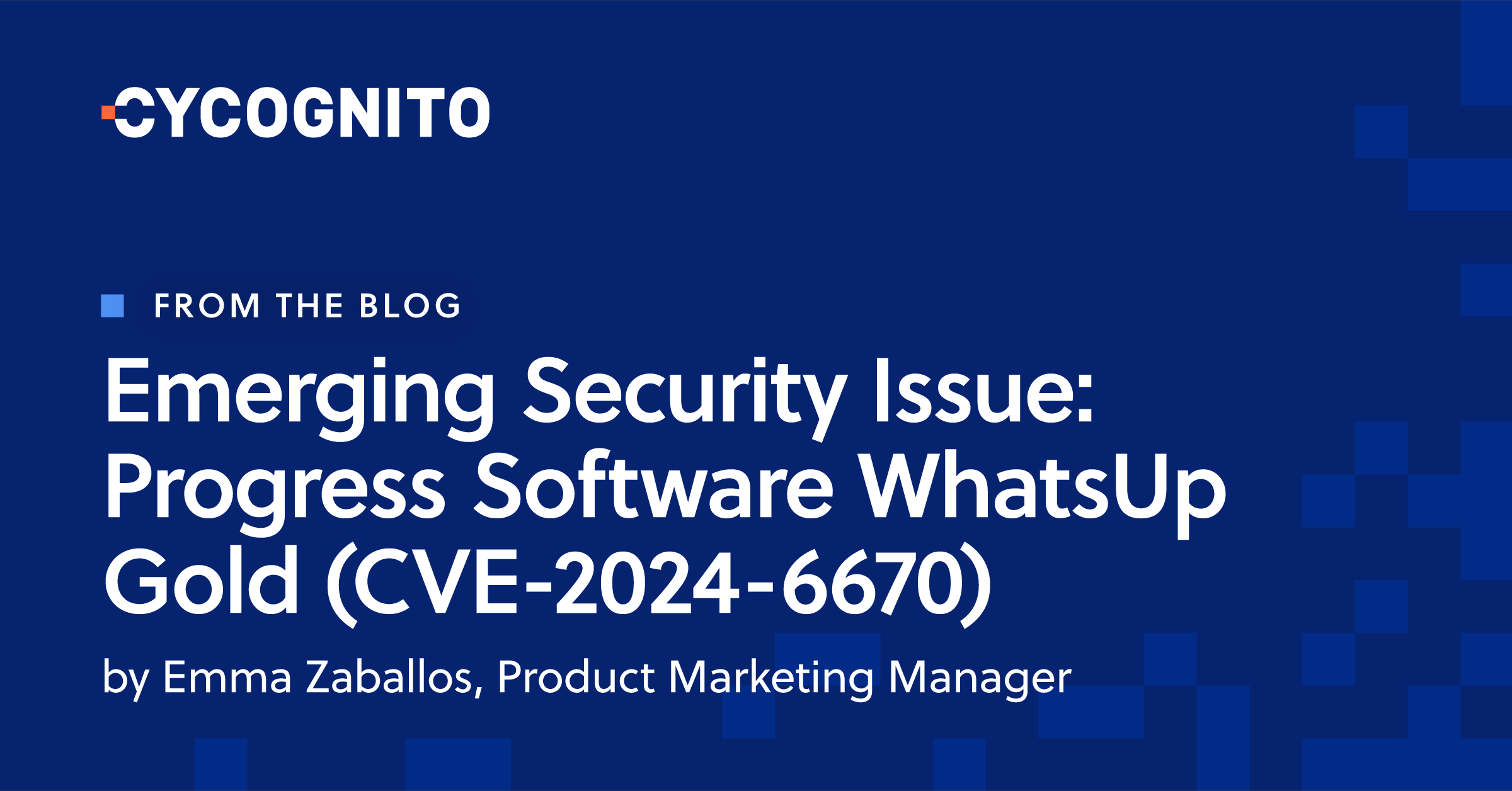 Emerging Security Issue: Progress Software WhatsUp Gold (CVE-2024-6670) | CyCognito Blog