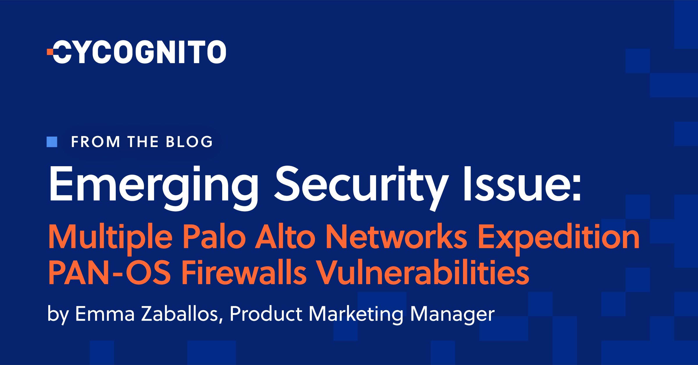 Emerging Security Issue: Multiple Palo Alto Networks Expedition PAN-OS ... Emerging Security Issue: Multiple Palo Alto Networks Expedition PAN-OS ...