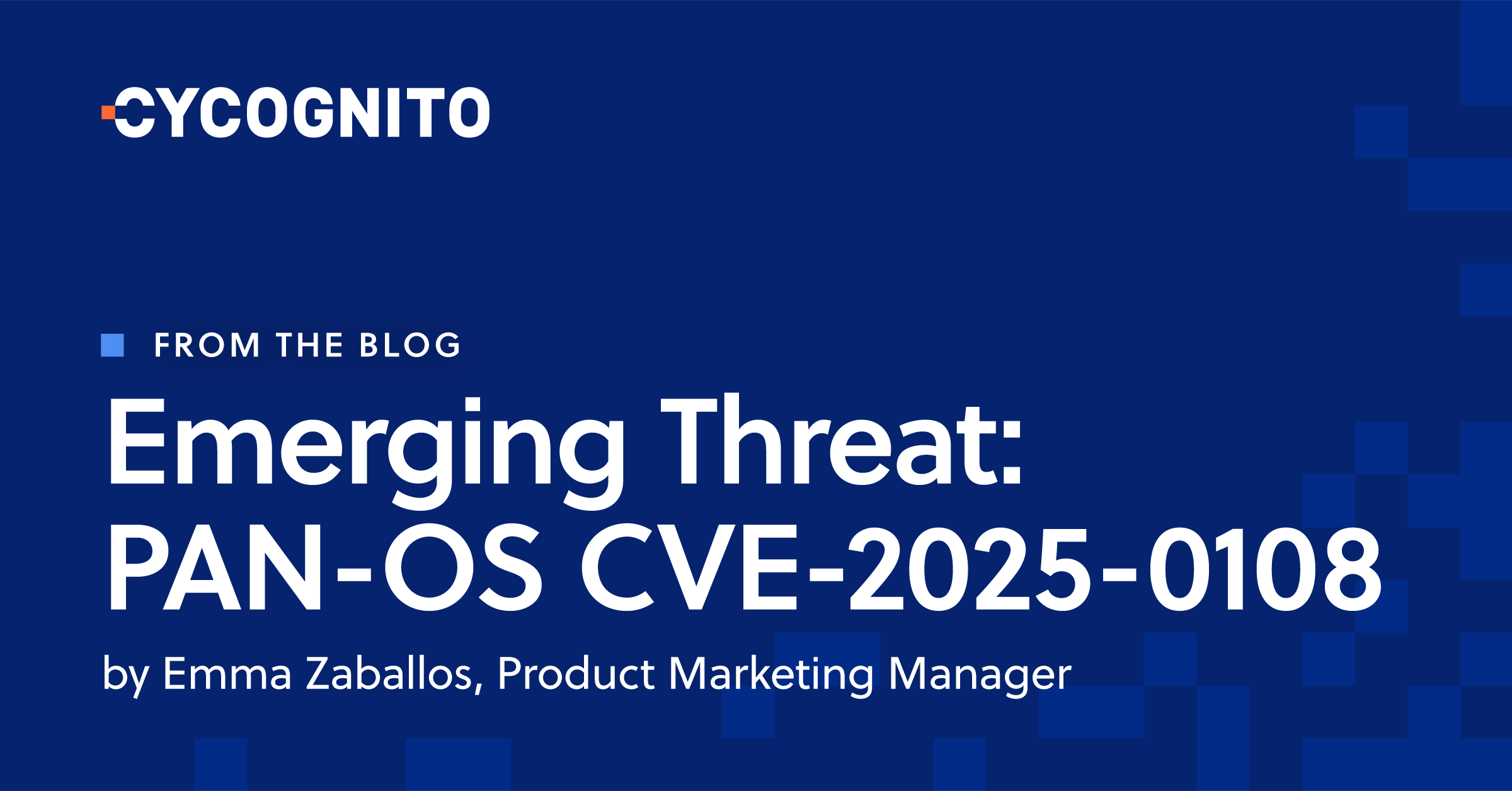 Emerging Threat: PAN-OS CVE-2025-0108 | CyCognito Blog