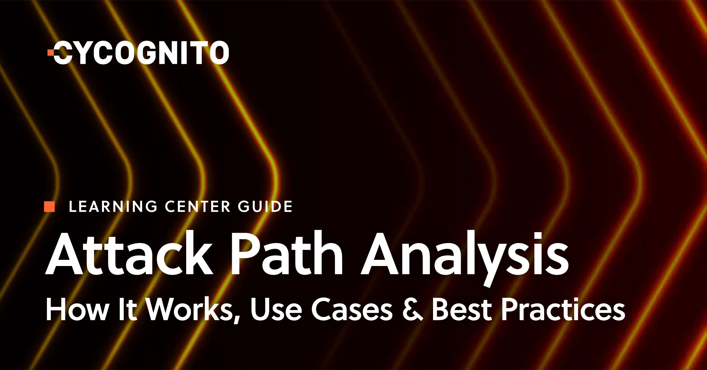 Attack Path Analysis: How It Works, Use Cases & Best Practices | CyCognito