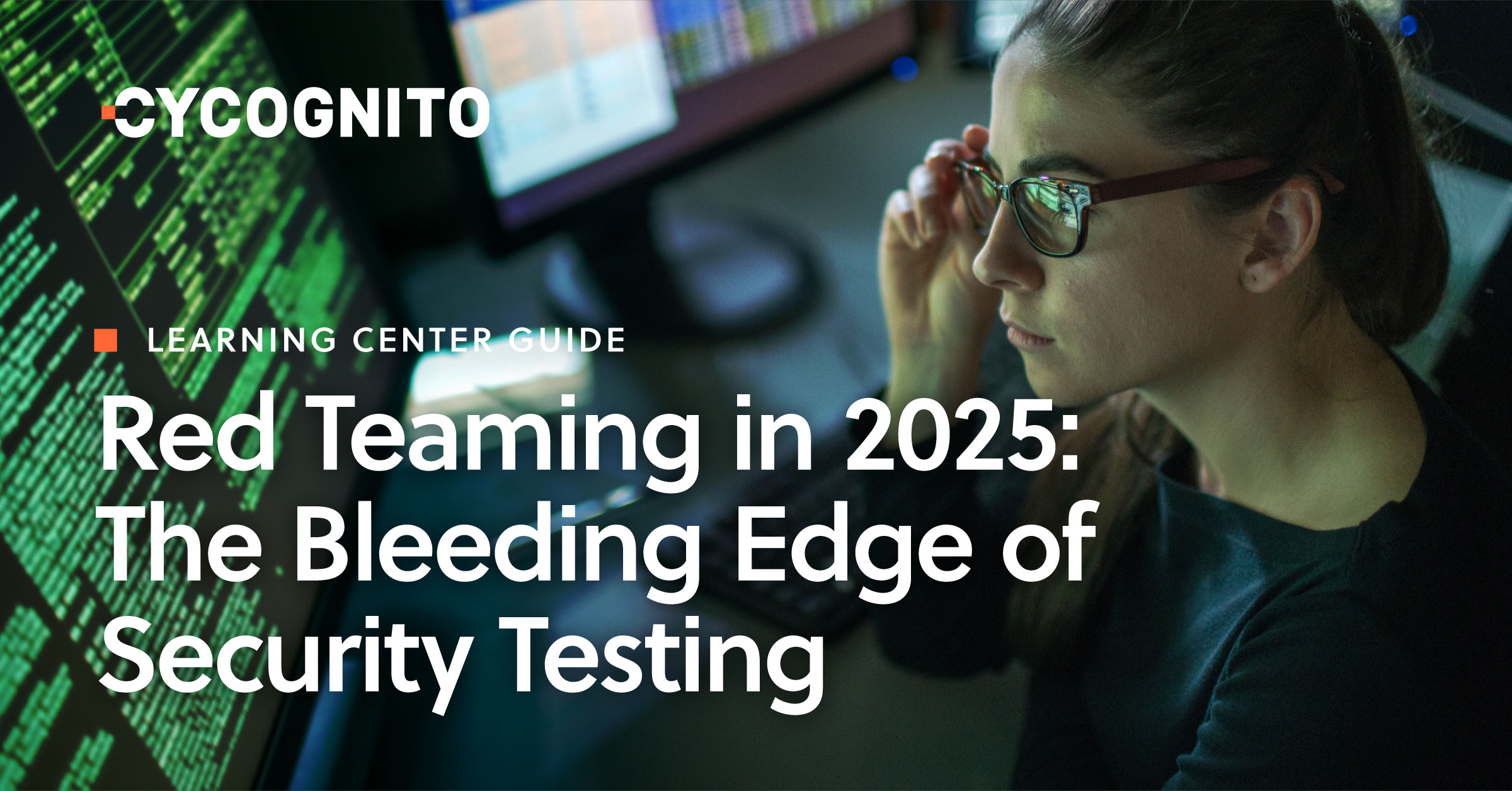 Red Teaming in 2025: The Bleeding Edge of Security Testing | CyCognito