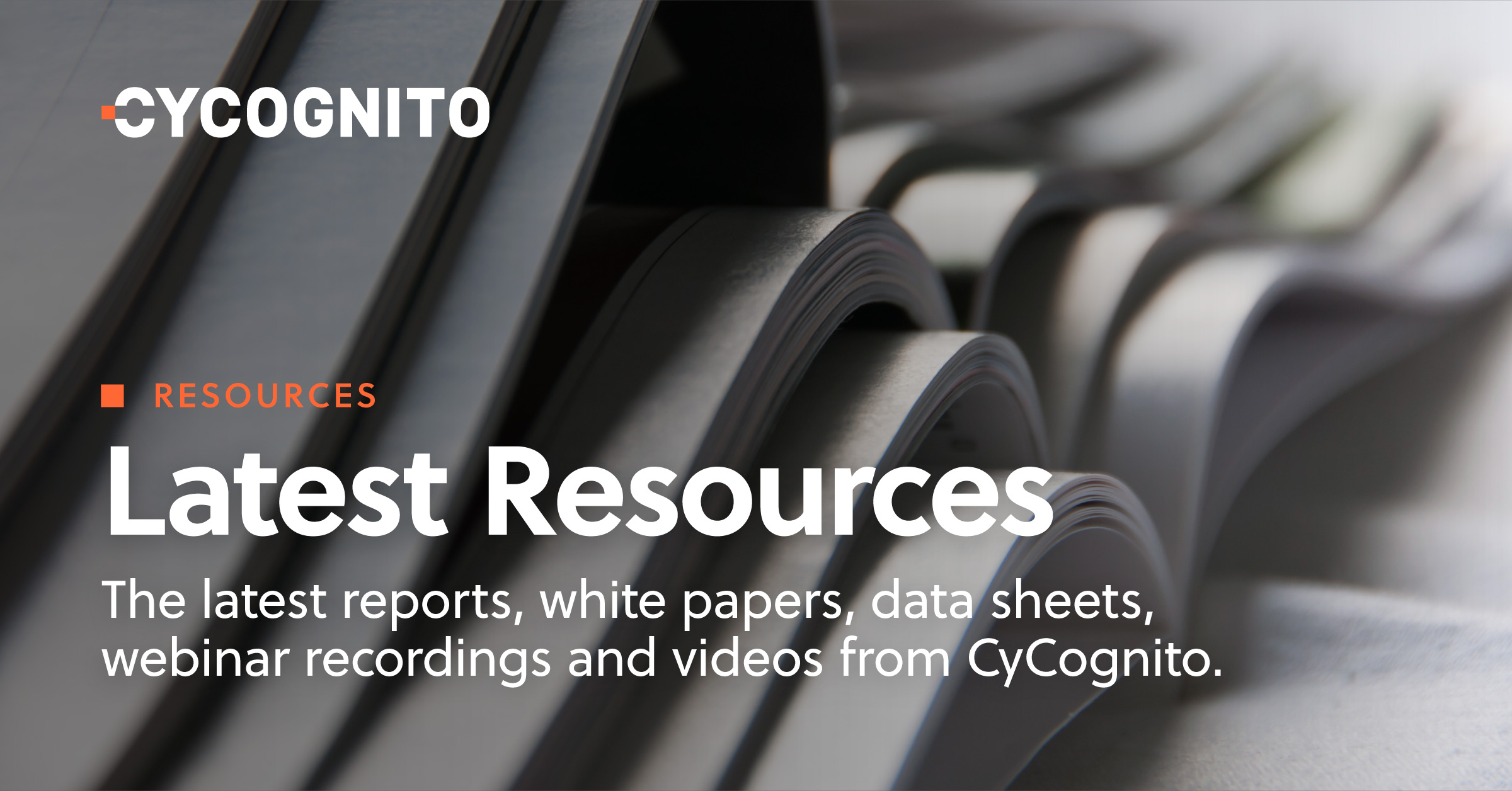Resources: What's New | CyCognito